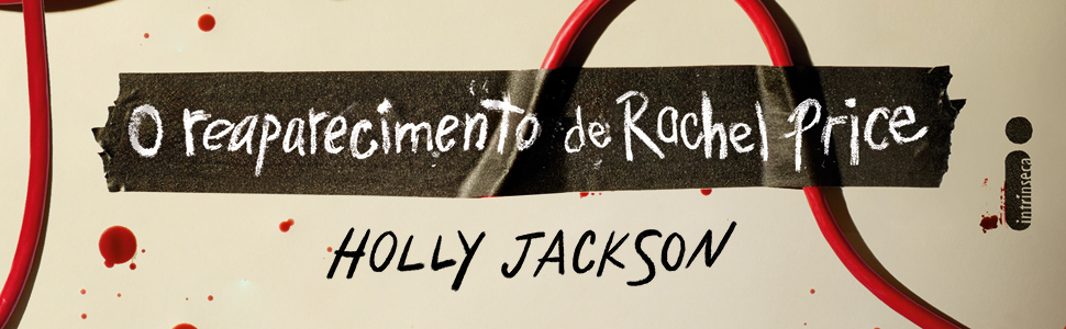 “O reaparecimento de Rachel Price” é uma ótima pedida para quem ama um ...